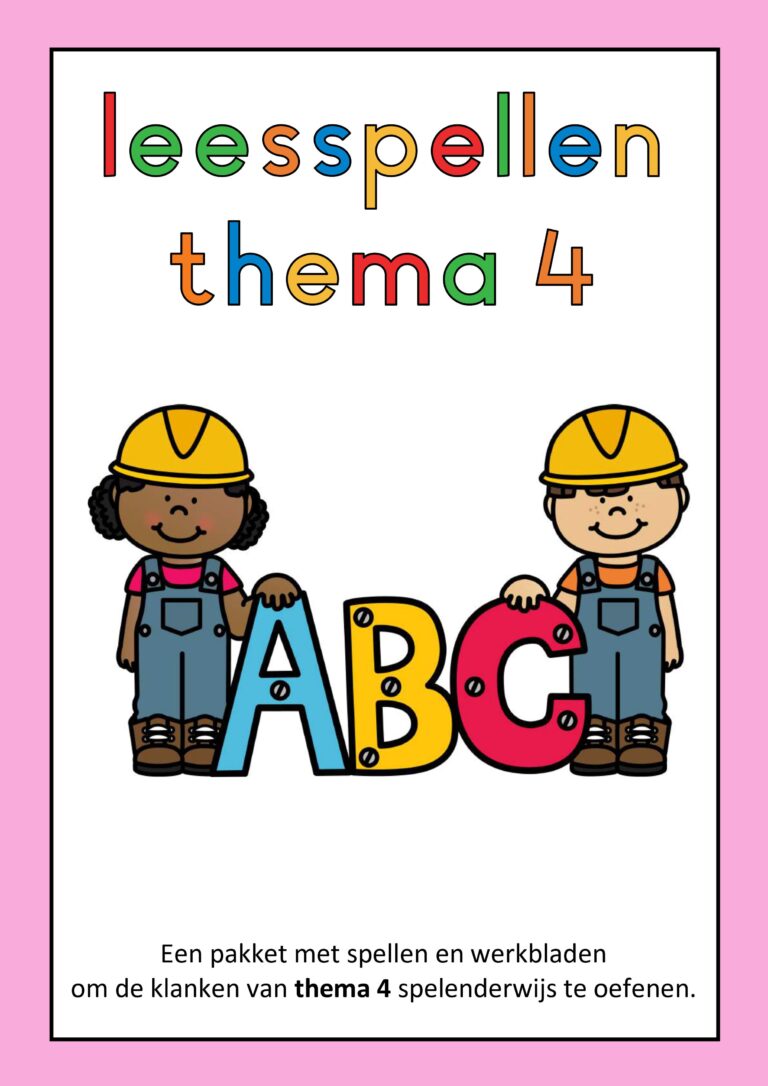 Leesspellen thema 4 Lijn 3 - Klas van juf Linda