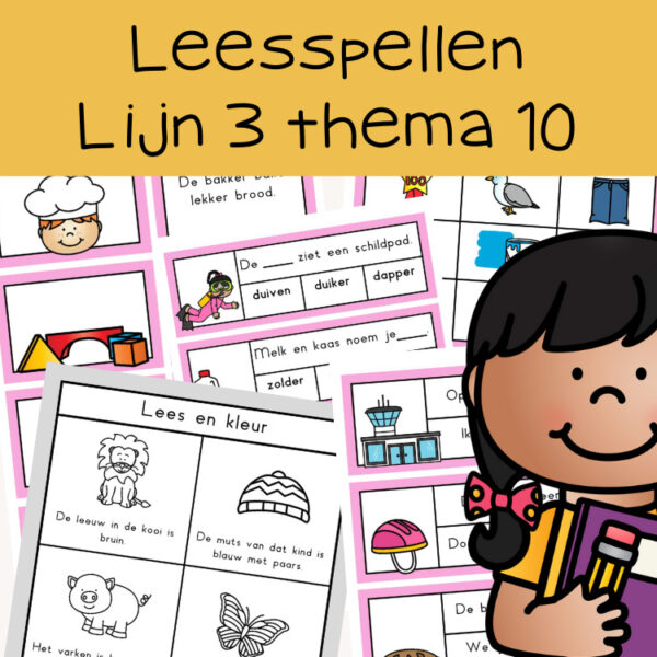 Leesspellen thema 10 Lijn 3 - Klas van juf Linda