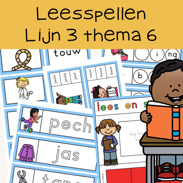 Leesspellen thema 6 Lijn 3 - Klas van juf Linda