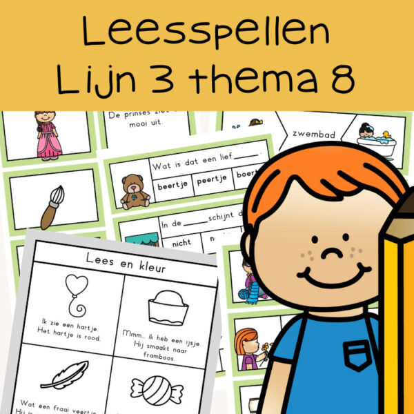 Leesspellen thema 8 Lijn 3 - Klas van juf Linda